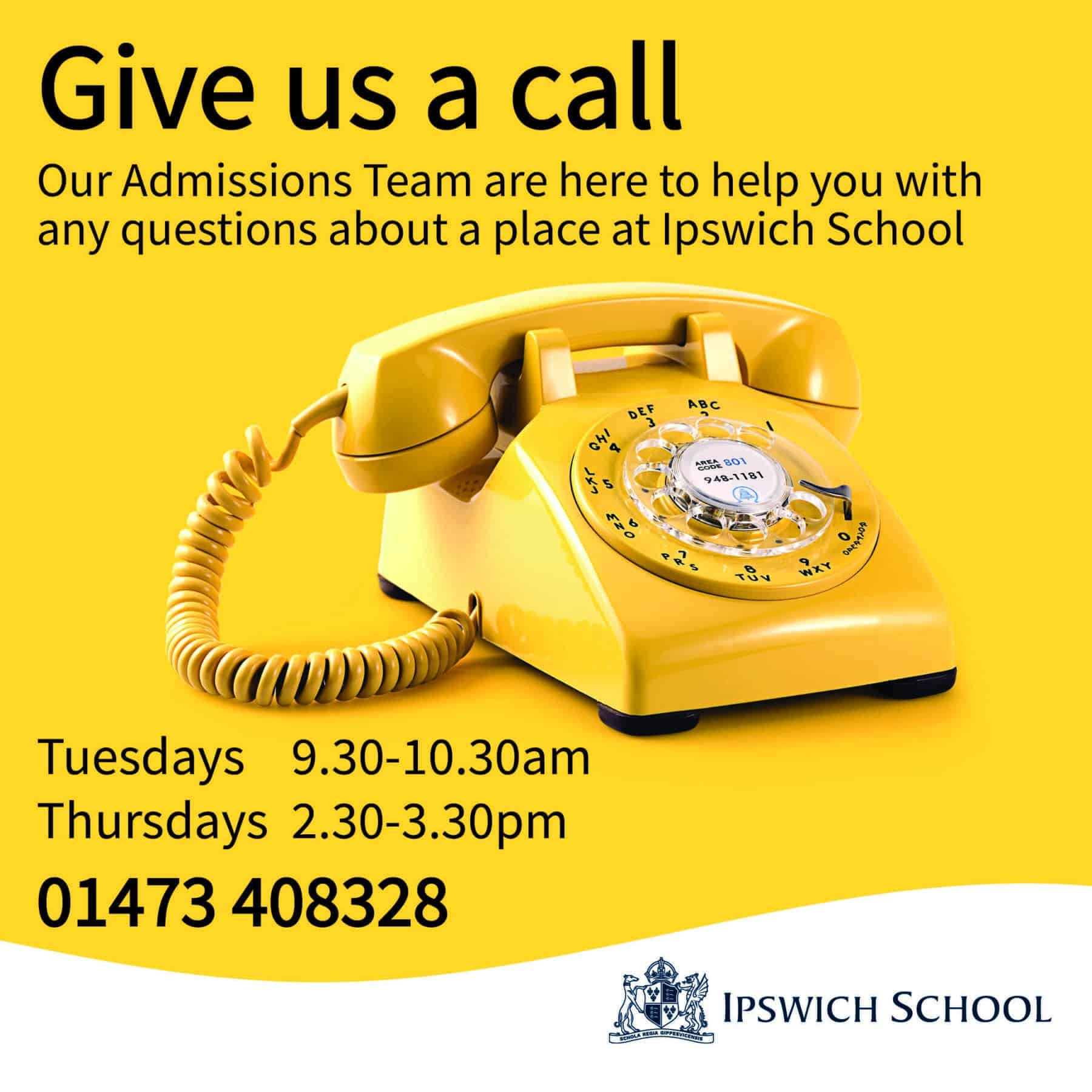 Give us a call - Ipswich School