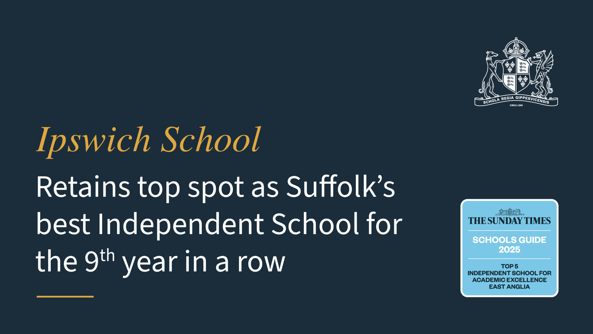 Ipswich School Retains Top Spot as Suffolk’s Best Independent School for the 9th Consecutive ...